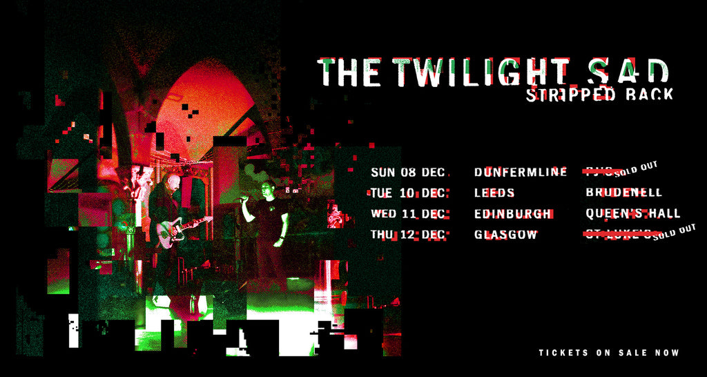 The Twilight Sad - Official Site and Store